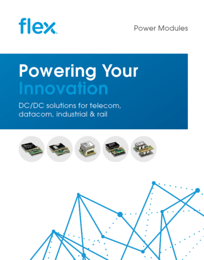 Downloads & Resources • Power Modules • Flex